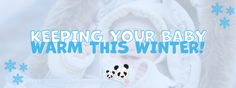 How to Keep Your Baby Warm and Cosy: Winter Essential Tips – Newbie and Me