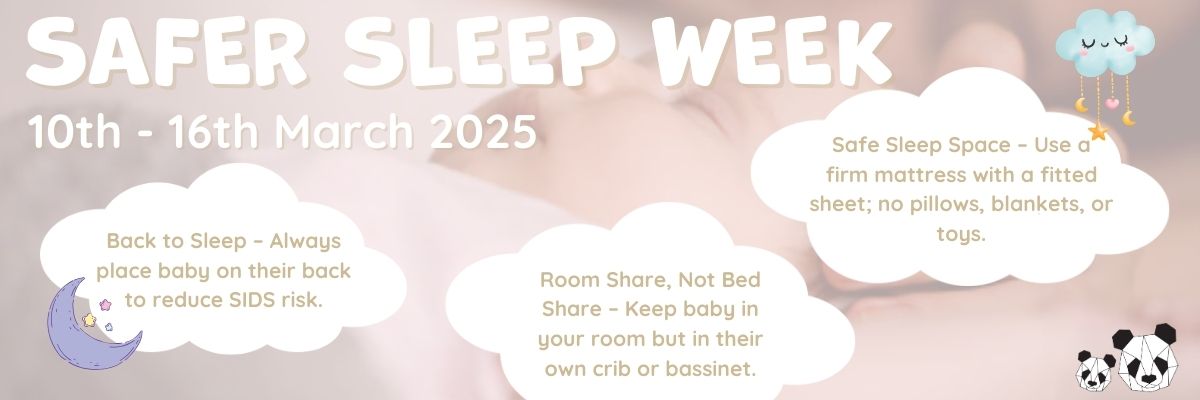 Safer Sleep Week 2025 – Newbie and Me